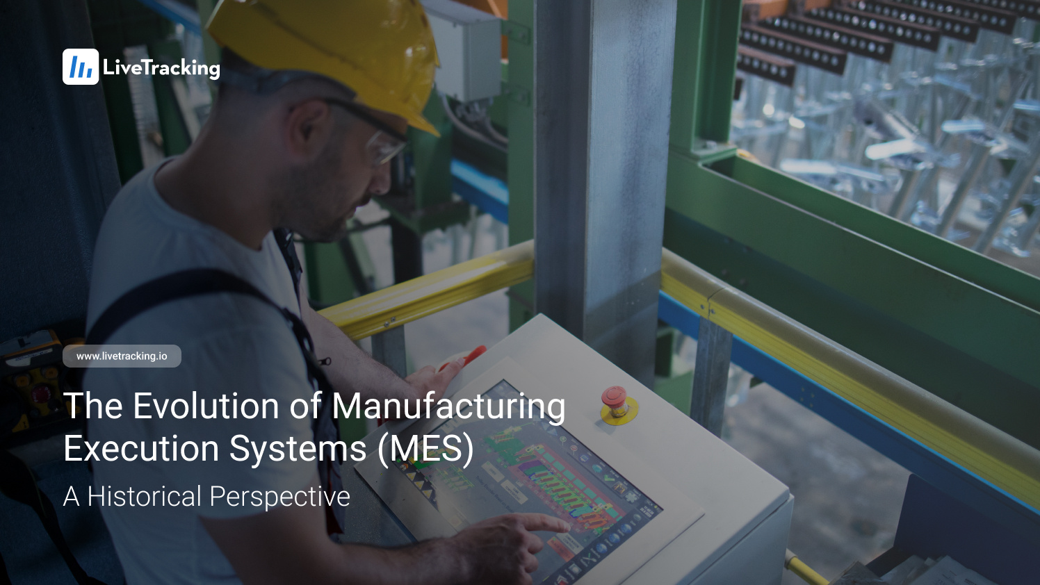 The Evolution of Manufacturing Execution Systems (MES)
