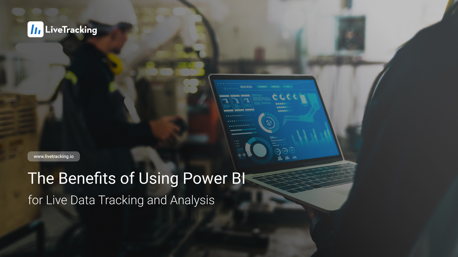 The Benefits of Using Power BI for Live Data Tracking and Analysis