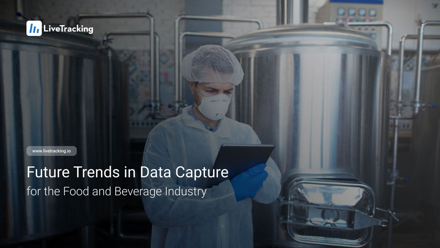 Future Trends in Data Capture for the Food and Beverage Industry